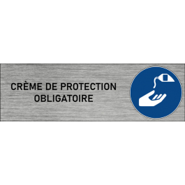 Plaque de porte Crème de protection obligatoire
