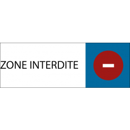 Plaque de porte classique Zone interdite