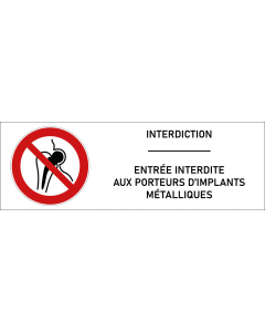 Pictogramme Entrée interdite aux porteurs d’implants métalliques ...