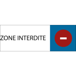 Plaque de porte classique Zone interdite