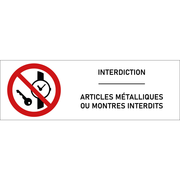 Articles métalliques ou montres interdits - format rectangle