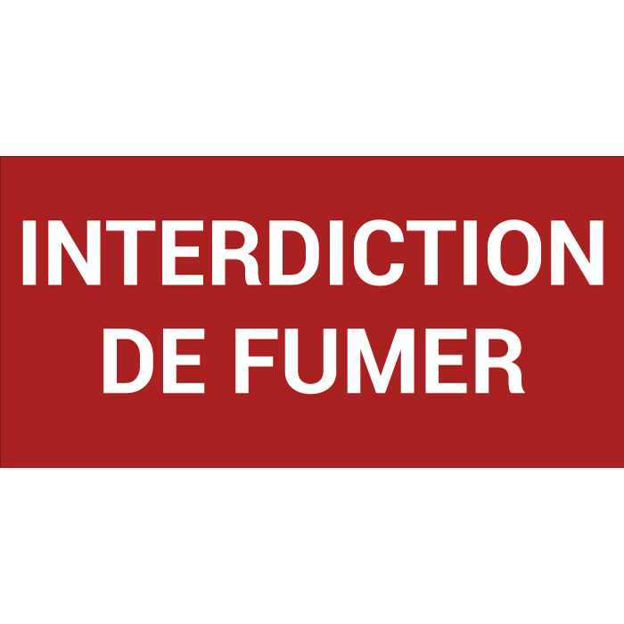 Plaque INTERDICTION DE FUMER