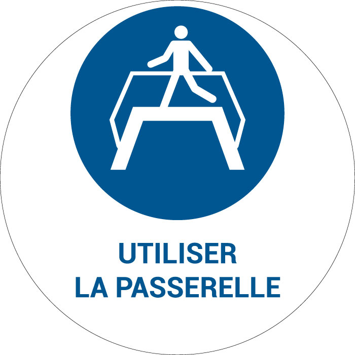 Panneau pictogramme Utiliser la passerelle