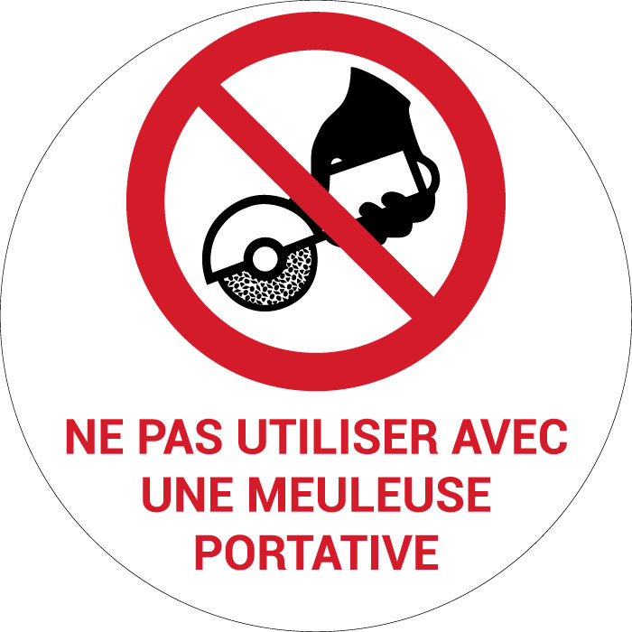 Panneau pictogramme Ne pas utiliser avec une meuleuse portative
